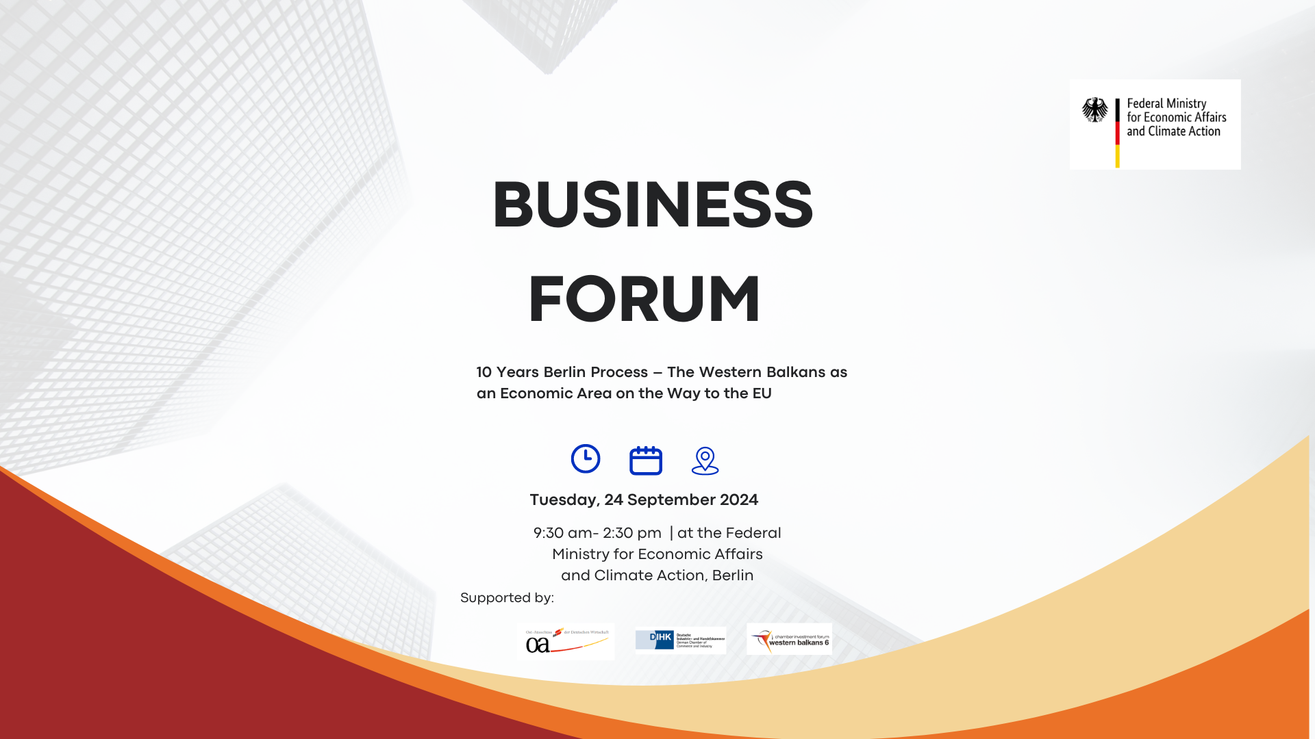 Business Forum: 10 Years Berlin Process – The Western Balkans as an Economic Area on the Way to ...